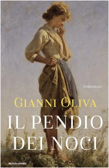 “Il Pendio dei Noci” – romanzo di Gianni Oliva - Prima Pagina ...